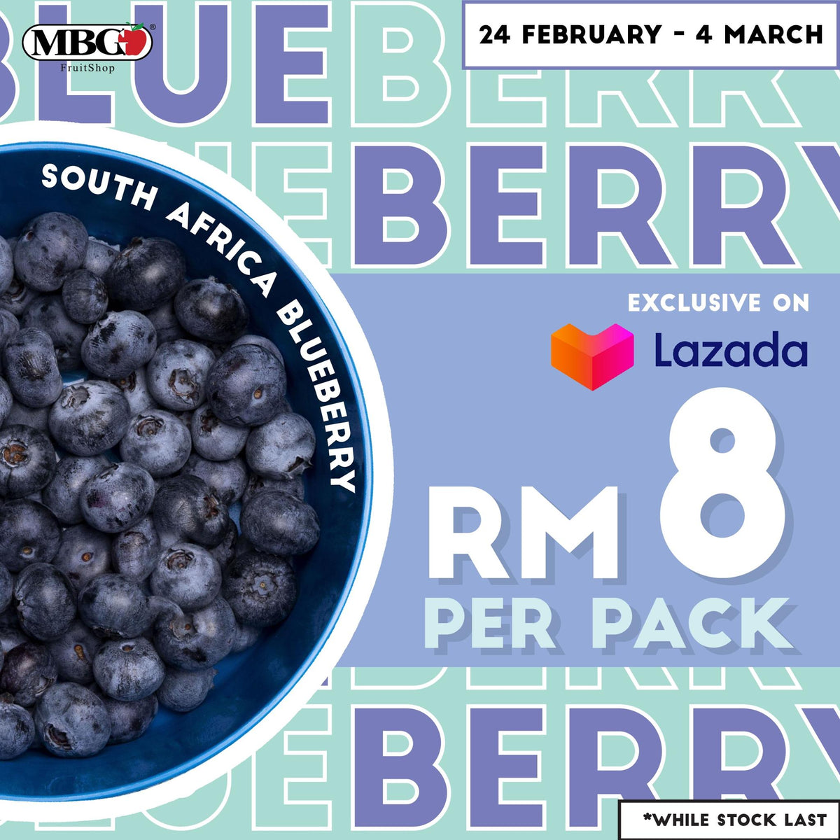 LAZADA EXCLUSIVE ONLY ON 24TH FEBRUARY TO 4TH MARCH !! – MBG Fruit Shop
