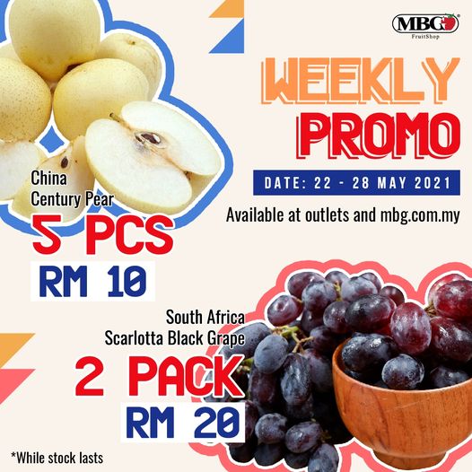 MBG FRUITSHOP WEEKLY PROMOTION 22 - 28 MAY 2021⁠ – MBG Fruit Shop