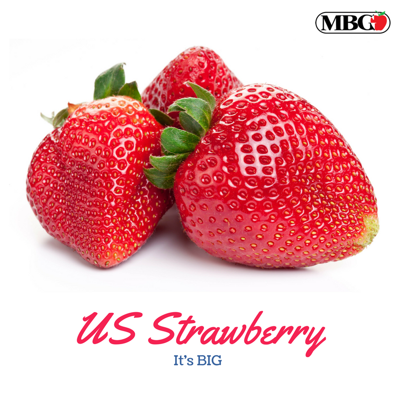 US Strawberry, It's BIG – MBG Fruit Shop