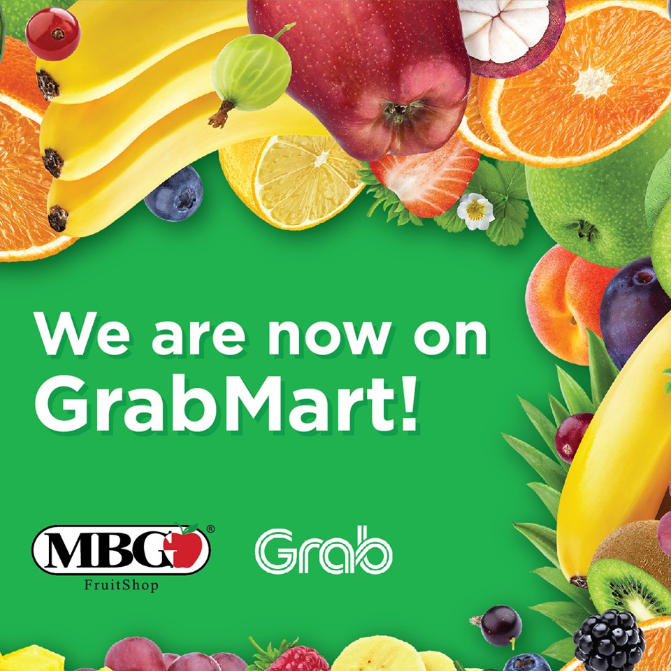 We are on Grabmart Now! – MBG Fruit Shop